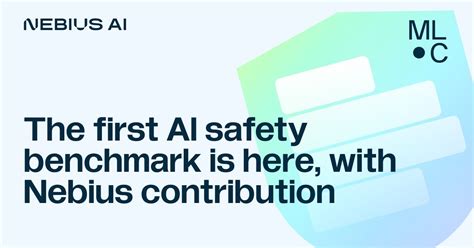 Llms Ai Safety Benchmarks Nebius