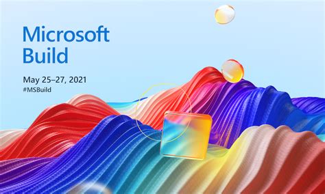 Microsoft Build 2021 Learn By Insight