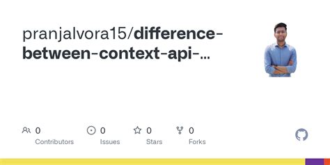 Github Pranjalvora15difference Between Context Api And Redux