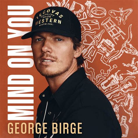 Here Is George Birges Debut Album Mind On You
