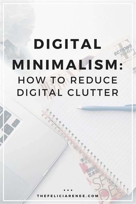 Digital Minimalism Is A Way To Reduce Digital Clutter In Your Life