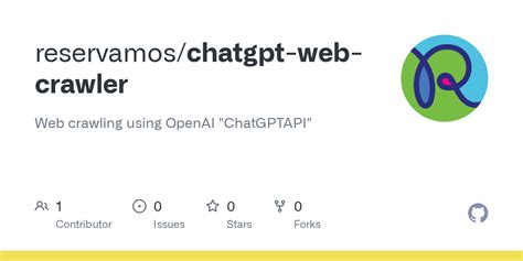 Github Reservamoschatgpt Web Crawler Web Crawling Using Openai Chatgptapi