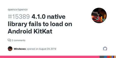 410 Native Library Fails To Load On Android Kitkat · Issue 15389