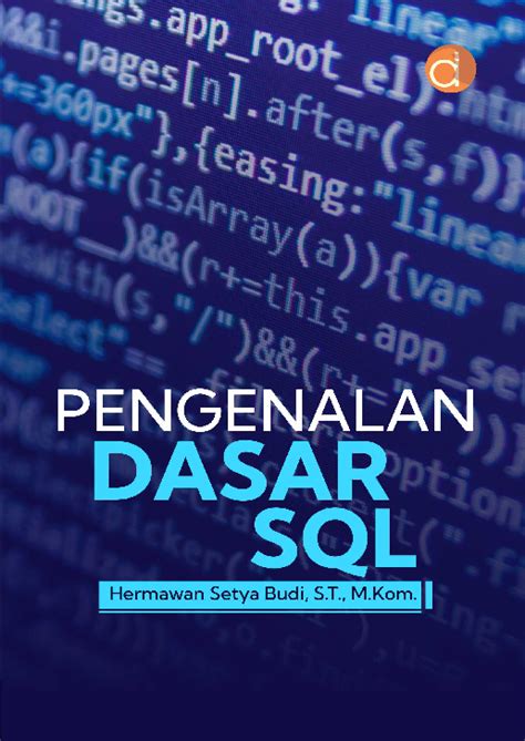 Pengenalan Dasar Sql Hermawan Setya Budi Deepublish Komputer