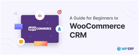 WooCommerce CRM Plugins A Guide For Beginners