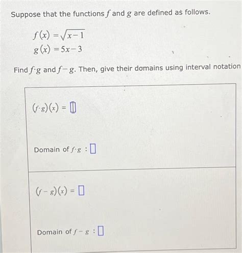 Solved Suppose That The Functions F And G Are Defined As Chegg