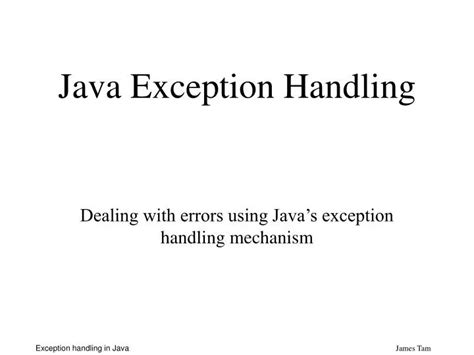 Ppt Java Exception Handling Powerpoint Presentation Free Download