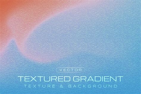 Premium Vector Textured Gradient