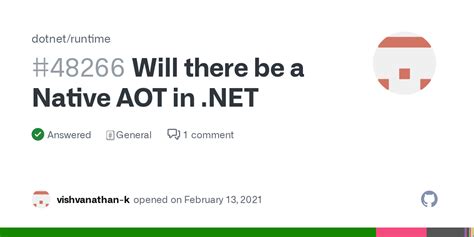 Will There Be A Native Aot In Net · Dotnet Runtime · Discussion 48266