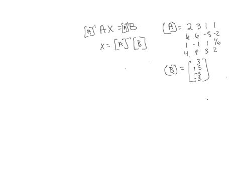 Solveda Compute The Inverse Of The Coefficient Matrix For The System