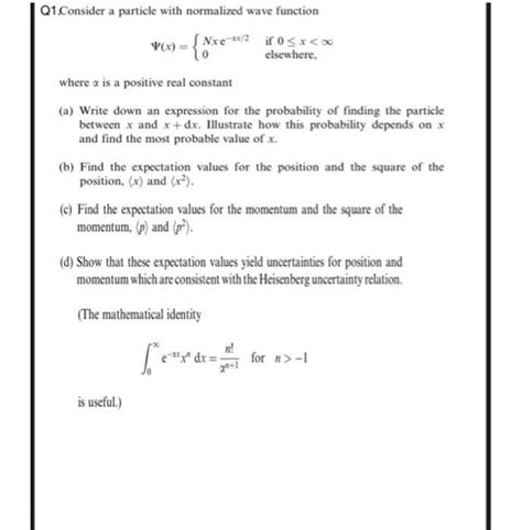 Solved Q1 Consider A Particle With Normalized Wave Function