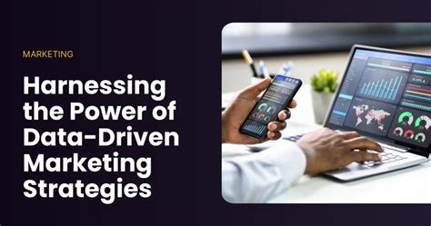 Unlocking Success Harnessing The Power Of Data Driven Marketing Strategies Creative Atmosphere