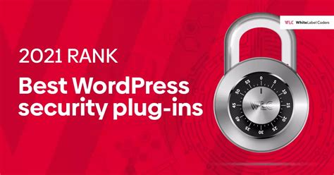 Best WordPress Security Plugins White Label Coders
