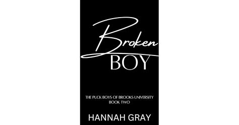 Broken Boy By Hannah Gray