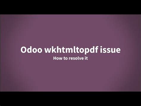 How To Resolve Wkhtmltopdf Issue In Odoo YouTube