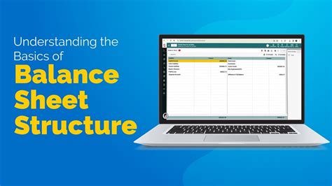 Understanding The Basics Of Balance Sheet Structure