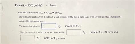 solved consider this reaction 2 s s 3o2 g →2so3 g you