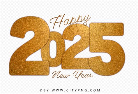 Beautiful 2025 Happy New Year Glitter Effect Free Png Citypng