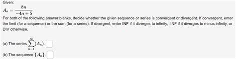 Solved Givenan8n 4n5for Both Of The Following Answer