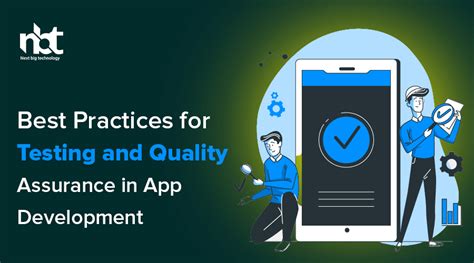 Mastering App Development Best Practices For Testing And Quality