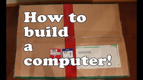 how to build a computer part1 youtube