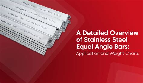 A Detailed Overview Of Stainless Steel Equal Angle Bars Application