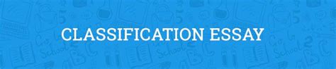 Classification Essay Topics Outline Example