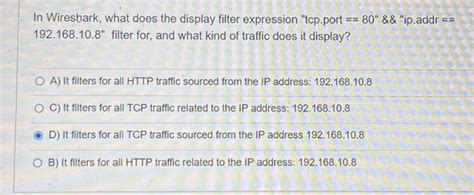 Solved In Wireshark What Does The Display Filter Expression
