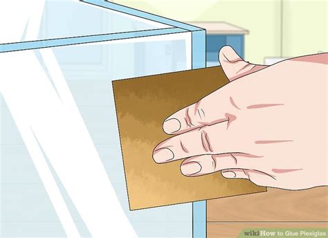 How To Glue Plexiglas 9 Steps With Pictures Wikihow