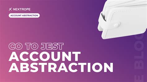 Co To Jest Account Abstraction Nextrope Your Trusted Partner For