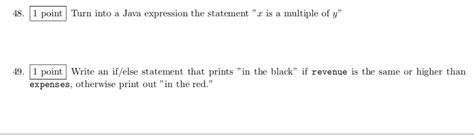 Solved 48 1 Point Turn Into A Java Expression The Statement