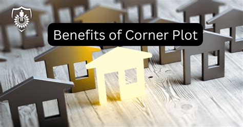 Benefits Of Buying A Corner Plot In Pakistan In 2023