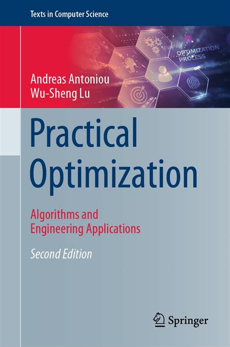 Practical Optimization Algorithms And Engineering Applications Texts
