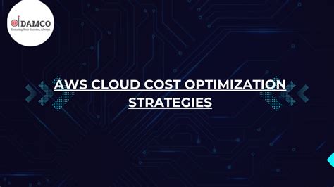 Ppt Aws Cloud Cost Optimization Strategies Powerpoint Presentation Free Download Id14199499