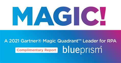 Gartner® Magic Quadrant™ For Robotic Process Automation Ssandc Blue Prism