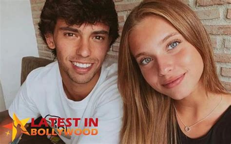 Joao Felix Girlfriend Margarida Corceiro Girfriend Cheated Age And Height