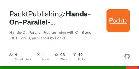 Github Packtpublishinghands On Parallel Programming With C 8 And