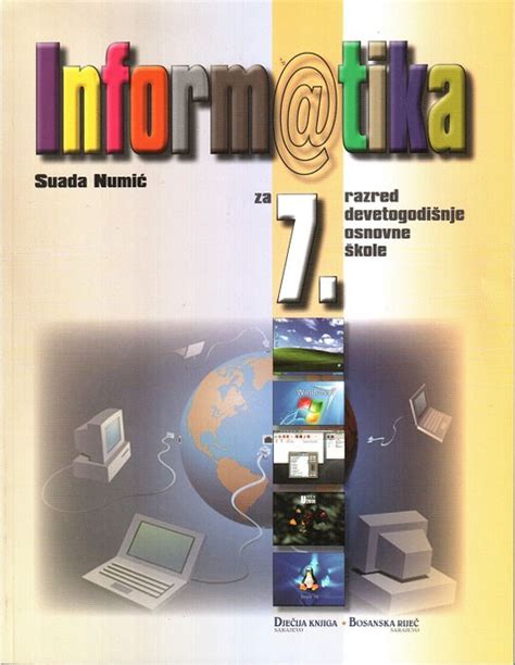 Informatika 7 Za Sedmi Razred Devetogodišnje Osnovne škole Suada Numić Knjigaba Knjižara Informatika 7 Za Sedmi Razred Devetogodišnje Osnovne škole Suada Numić Knjigaba Knjižara