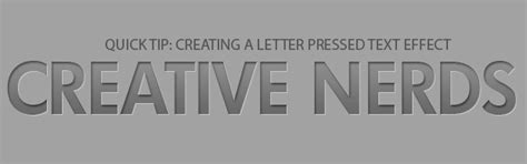 Quick Tip Creating A Letter Pressed Text Effect Creative Nerds