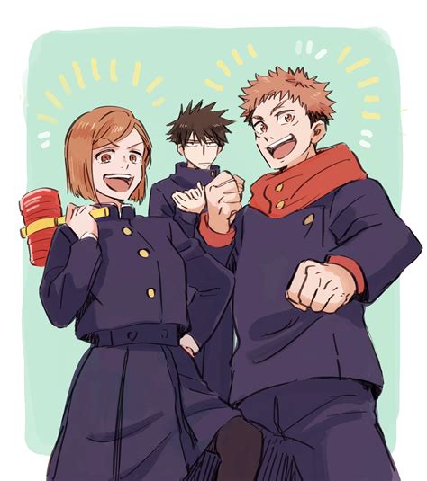 Itadori Yuuji Fushiguro Megumi And Kugisaki Nobara Jujutsu Kaisen