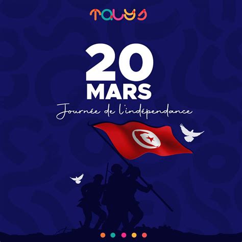 Joyeuse Fête De Lindépendance à Tout Es Les Tunisien Nes 🇹🇳 Talys