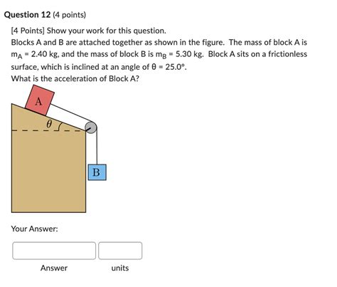 Solved Question 12 4 ﻿points 4 ﻿points ﻿show Your Work