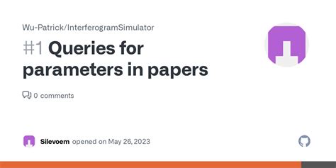 queries for parameters in papers · issue 1 · wu patrick