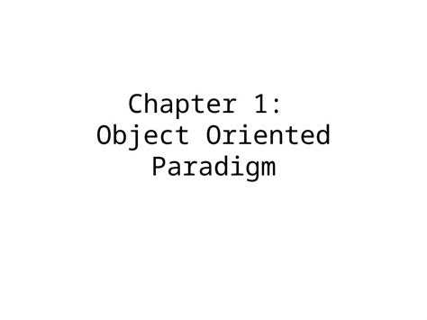 pptx chapter 1 object oriented paradigm 1 1 data abstraction and