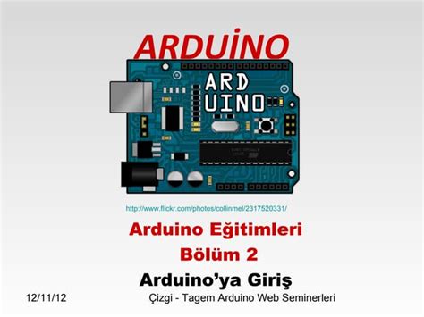 Arduino Eğitimleri 2 Arduino Platformuna Giriş Ppt