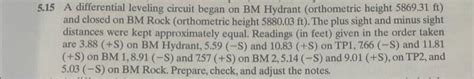 solved 15 a differential leveling circuit began on bm