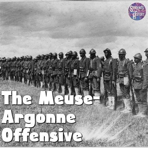 The Meuse Argonne Offensive In Ww1