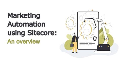 Sitecore Marketing Automation An Overview Akscellence Blog