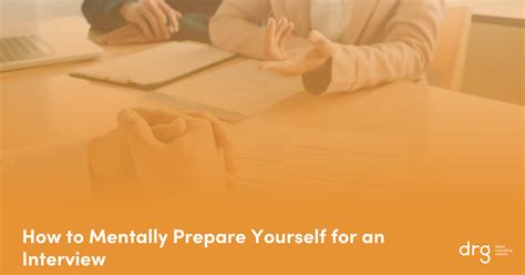 How To Mentally Prepare Yourself For An Interview