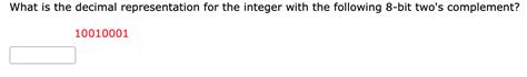 solved find the 8 bit two s complements for the integer −64